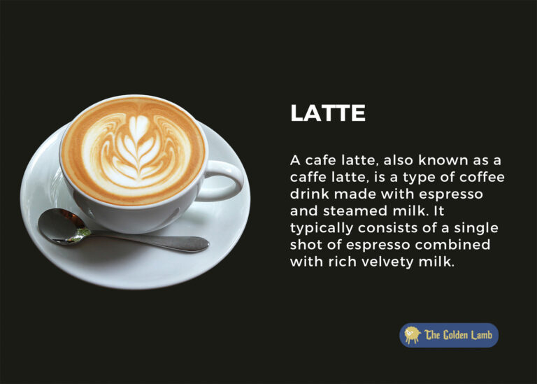 What Is A Latte? - The Golden Lamb
