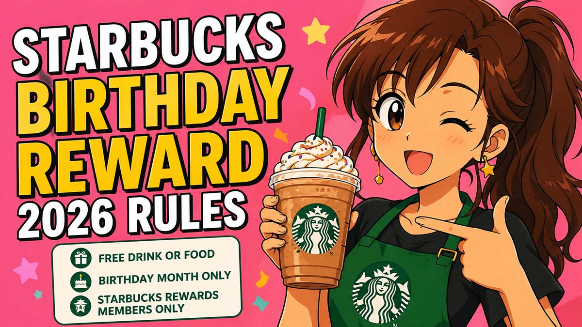 Starbucks Birthday Reward 2026 Rules